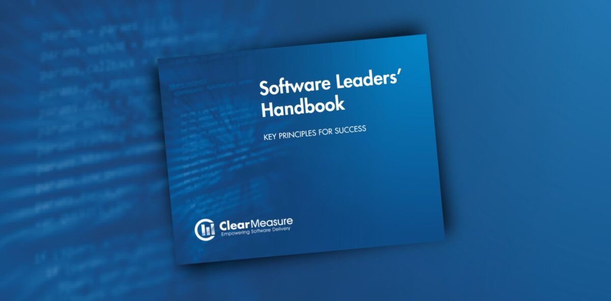 Software Leaders’ Handbook - Clear Measure